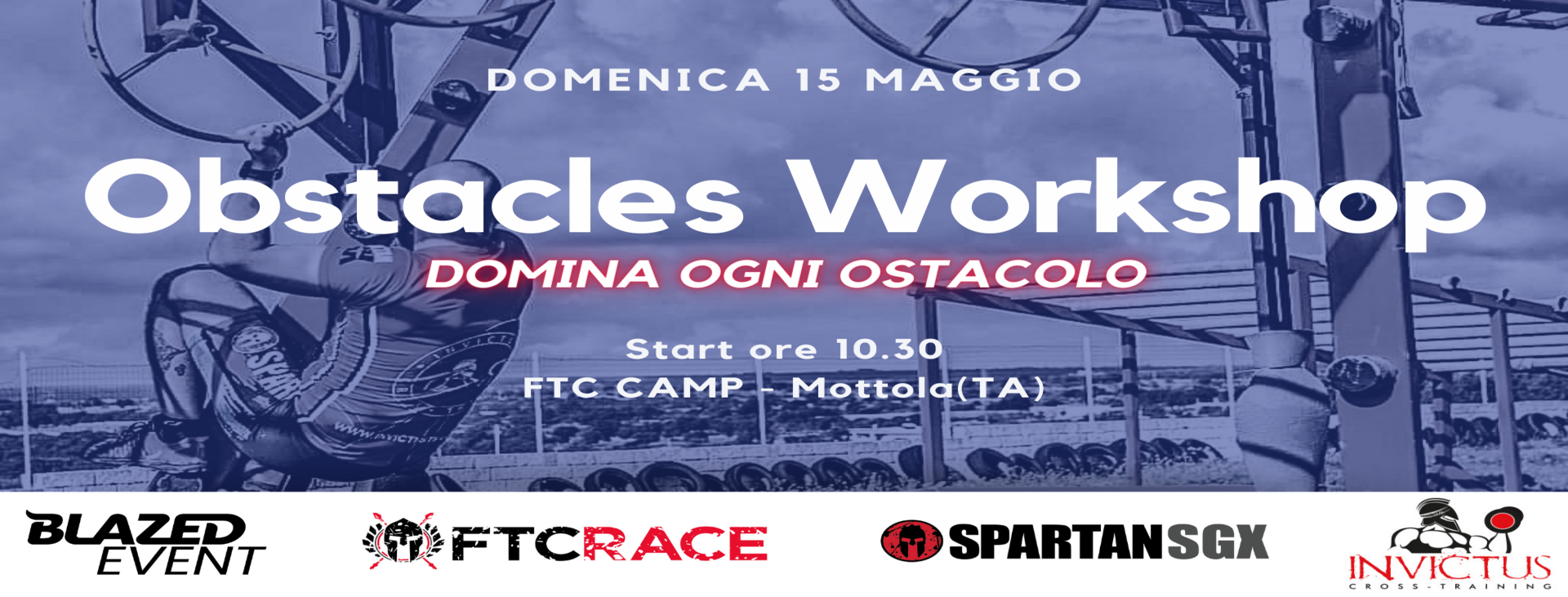 OBSTACLES WORKSHOP - Blazed Event